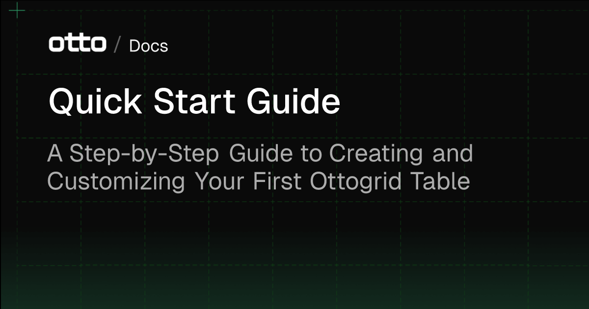 Docs / Quick Start Guide — Ottogrid Docs