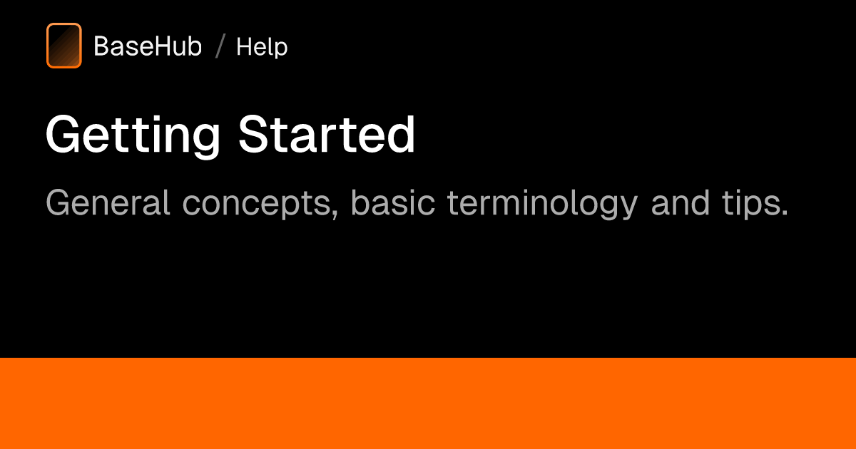 Getting Started | BaseHub Help Center