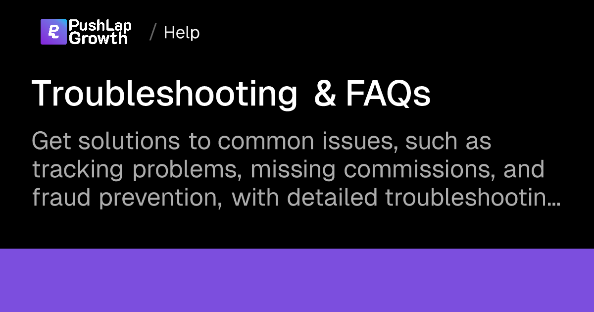 Troubleshooting & FAQs | Push Lap Growth Help Center