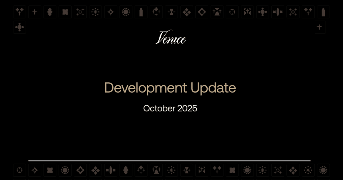 Venice Development Update: October 2025