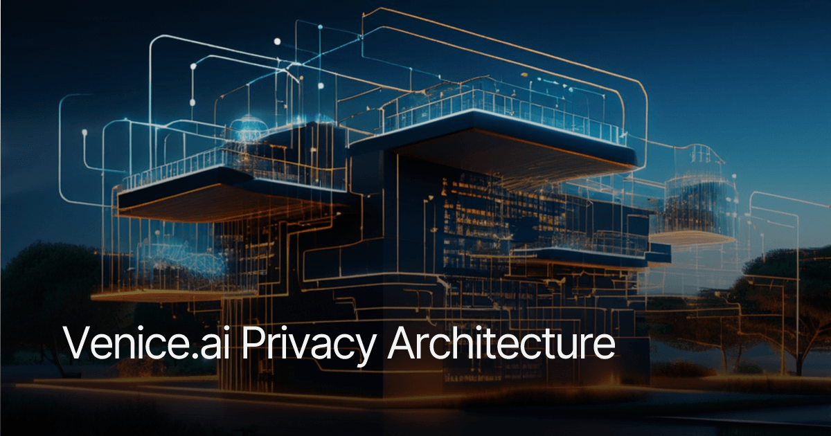 Arquitectura de privacidad de Venice.ai