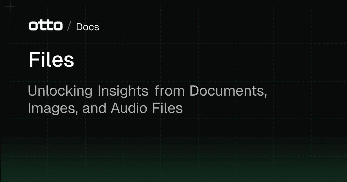 Docs / Files — Ottogrid Docs