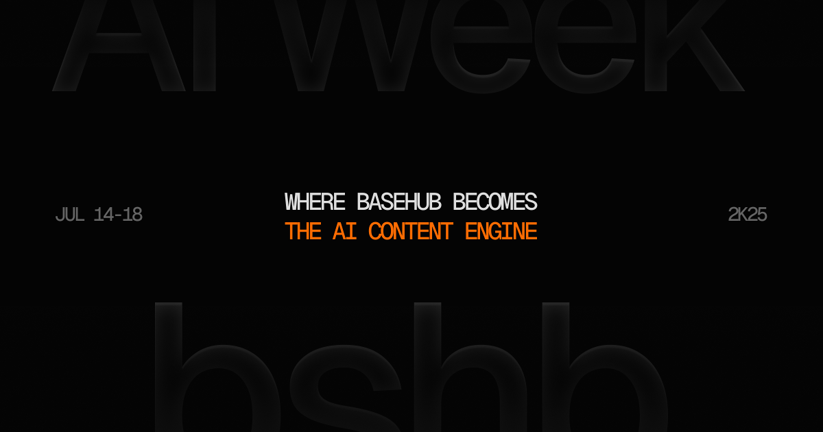 AI Week — BaseHub