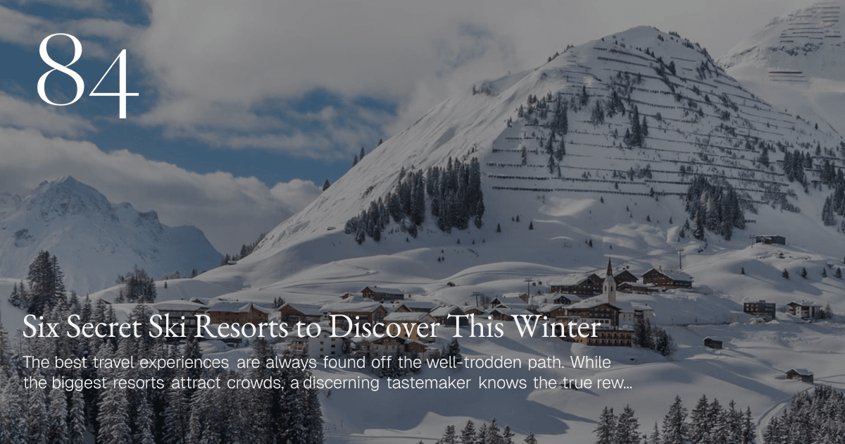 Six Secret Ski Resorts to Discover This Winter
