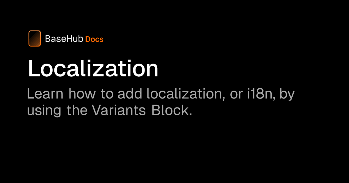 Documentation / Localization — BaseHub Docs
