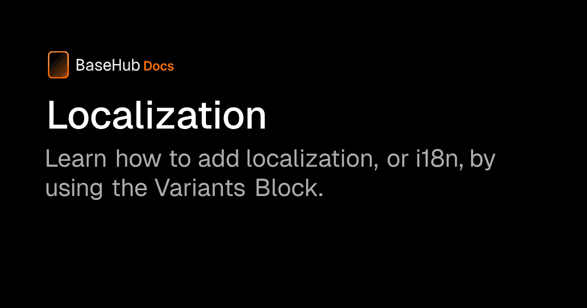 Documentation / Localization — BaseHub Docs