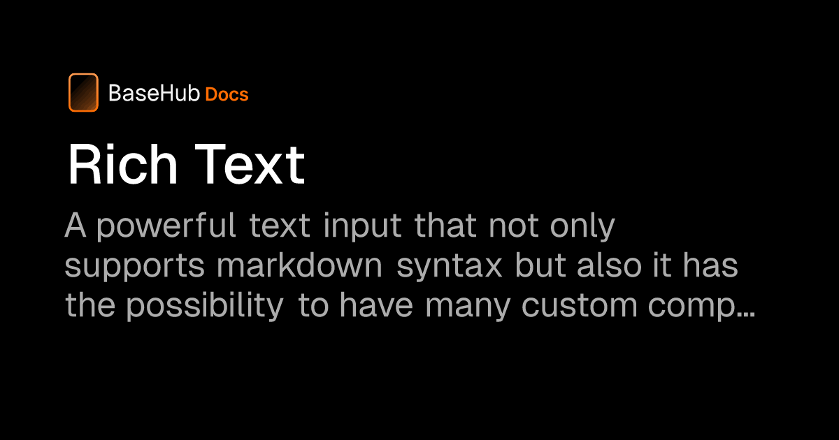 Blocks Reference / Rich Text — BaseHub Docs