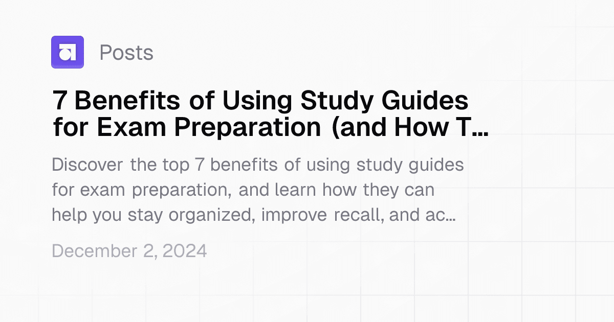 7 Benefits of Using Study Guides for Exam Preparation (and How They Can ...