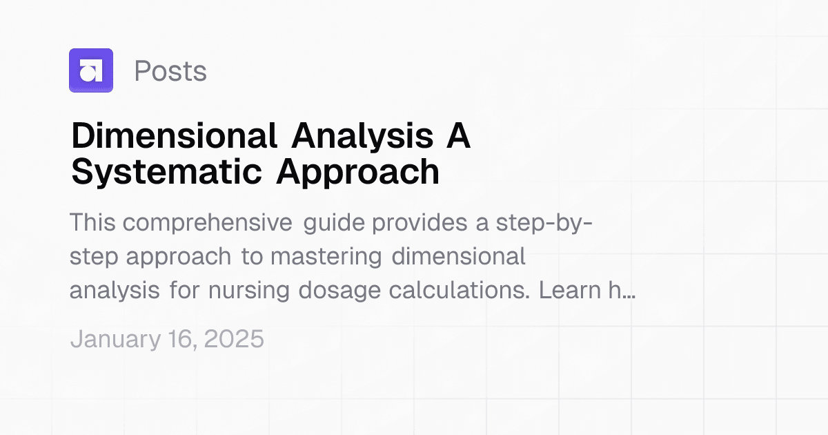 Dimensional Analysis A Systematic Approach | Study Guide Maker
