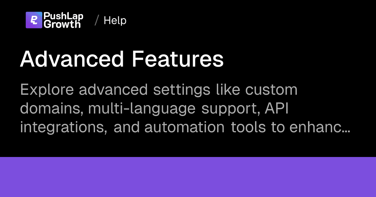 Advanced Features | Push Lap Growth Help Center